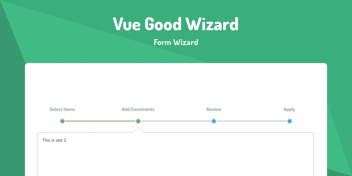 Vue Good Wizard Form Wizard Made With Vuejs